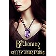 The Reckoning (Darkest Powers, Book 3) : Armstrong, Kelley: Amazon.ca: Books