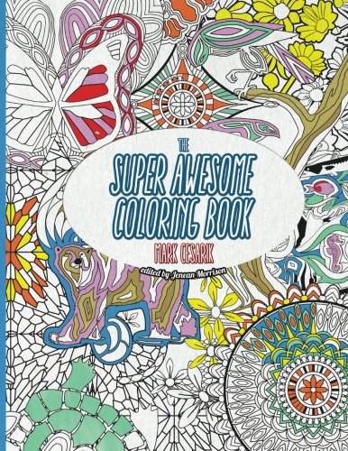 Amazon.com: The Super Awesome Coloring Book: 50 Super Awesome Designs ...