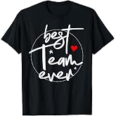 Amazon.com: Best Team Ever Shirt Custom Team T-Shirt Coworker Gifts ...
