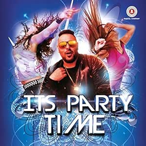 VARIOUS ARTISTS {PLEASE REFER IMAGE} - ITS PARTY TIME {2 CD SET ...