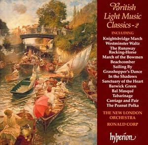British Light Music Classics, Vol.2 by Eric Coates, Percy Fletcher ...
