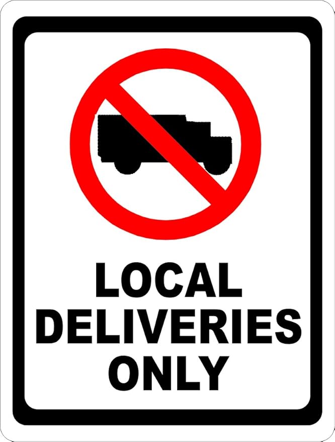 Amazon.com: Local Deliveries Only Sign. 18x24 Metal. Help Keep Large ...