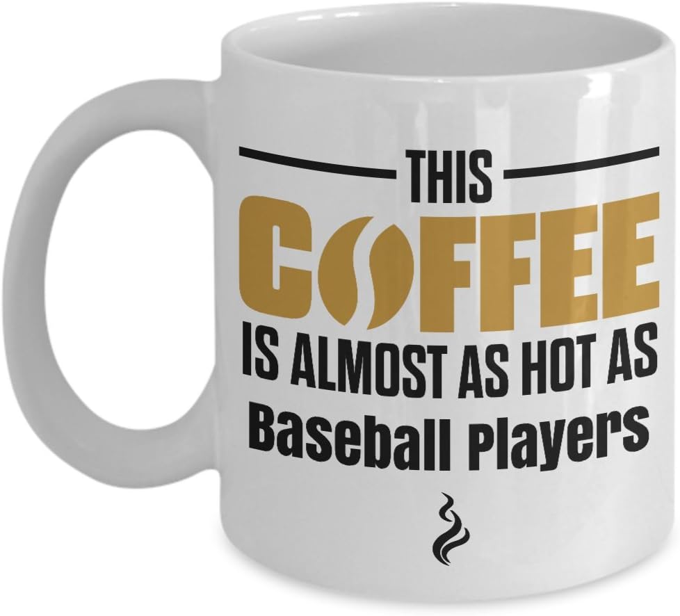 Amazon.com: Gift For Baseball Player - This Coffee is Almost as Hot as ...