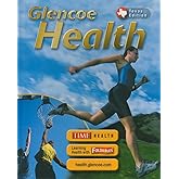 Glencoe Health, Student Edition: McGraw-Hill: 9780078726545: Amazon.com ...