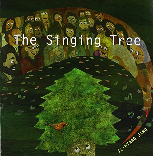 The Singing Tree: Jang, Il-hyang: 9780990009313: Amazon.com: Books