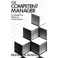 The Competent Manager: A Model for Effective Performance: Boyatzis ...