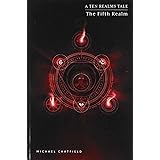 Sixth Realm Part 1: A LitRPG Fantasy Series (The Ten Realms): Chatfield ...