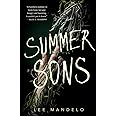 Summer Sons: Mandelo, Lee: 9781250790293: Amazon.com: Books