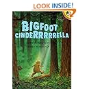 Bigfoot Cinderrrrrella (Picture Puffins): Tony Johnston, James Warhola ...