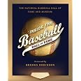 Inside the Baseball Hall of Fame: National Baseball Hall of Fame and ...