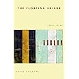 The Floating Bridge: Prose Poems (Pitt Poetry Series): Shumate, David ...