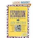 The Czechoslovak Cookbook: Czechoslovakia's best-selling cookbook ...
