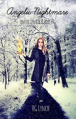 Angelic Nightmare (Unfortunate Blood) (Volume 4): H.G. Lynch ...