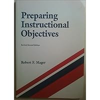 Amazon.com: Preparing Instructional Objectives: A Critical Tool in the ...