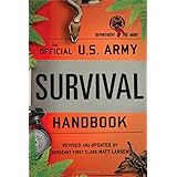 U.S. Army Survival Handbook, Revised: Department of the Army, Matt ...
