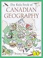 The Kids Book of Canadian Geography: Penn, Briony, Penn, Briony ...