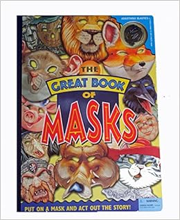 The Great Book of Masks: 9782764105542: Amazon.com: Books