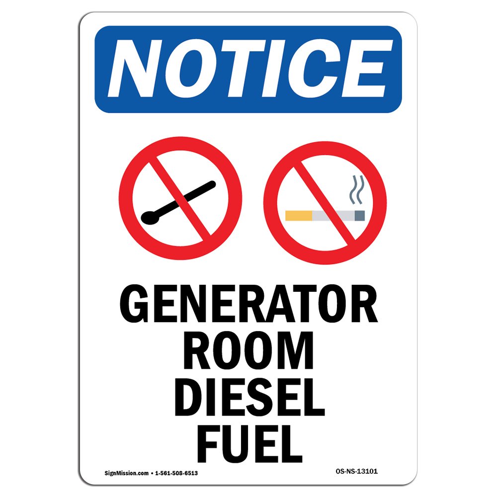 OSHA Notice Sign - Generator Room Diesel Fuel | Choose From: Aluminum ...