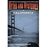 Myths and Mysteries of New York: True Stories Of The Unsolved And Unexplained (Myths and ...