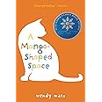 Amazon.com: A Mango-Shaped Space: 9780316058254: Mass, Wendy: Books