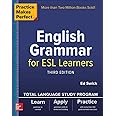 Amazon.com: Practice Makes Perfect: English Grammar for ESL Learners, Third Edition ...