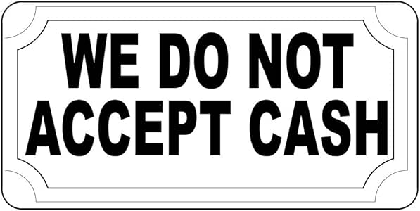 Amazon.com: Fastasticdeals We Do Not Accept Cash Retro Vintage Style ...