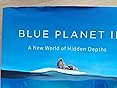 Blue Planet II: Amazon.co.uk: James Honeyborne, Mark Brownlow ...