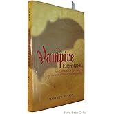 The Vampire Book: The Encyclopedia of the Undead (The Real Unexplained! Collection): Melton, J ...