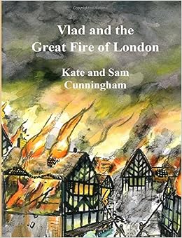 Vlad and the Great Fire of London (Vlad the Flea in History): Amazon.co ...