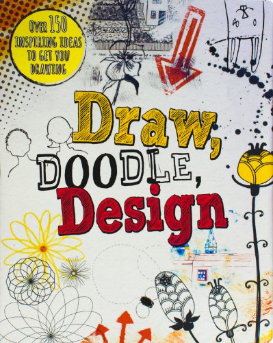 Draw, Doodle, Design (Drawing Books): Parragon Books: 9781472352200 ...
