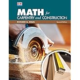 Math for Carpentry and Construction: Miles, Richard B.: 9781635632149 ...