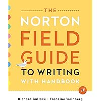 Amazon.com: The Norton Field Guide to Writing with Readings and ...