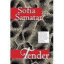 Tender: Stories: Sofia Samatar: 9781618731265: Amazon.com: Books