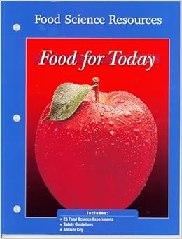 Food for Today. Food Science Resources.: 9780078207006: Amazon.com: Books