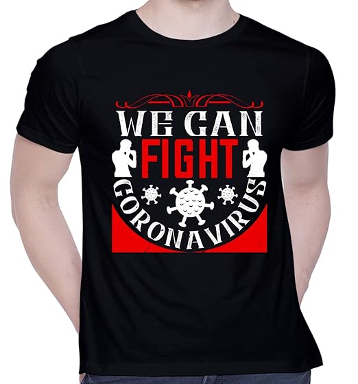 Graphic Printed T-Shirt for Unisex We Can Fight Corona Virus Tshirt ...