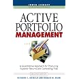 Active Portfolio Management: A Quantitative Approach for Producing ...