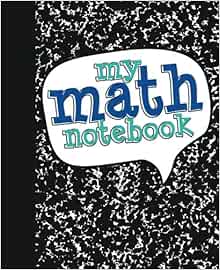 My Math Notebook: College Ruled Notebook for Math Class: Books, Little ...