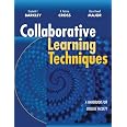 Collaborative Learning Techniques: A Handbook for College Faculty ...