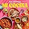 Mi Cocina: Recipes and Rapture from My Kitchen in Mexico: A Cookbook ...