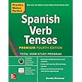 Practice Makes Perfect: Spanish Verb Tenses, Premium Fourth Edition ...