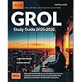GROL Study Guide 2025-2026: All in One FCC GROL Exam Prep for the ...