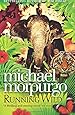 Running Wild: Amazon.co.uk: Michael Morpurgo: 8601300019239: Books