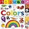 Amazon.com: Tabbed Board Books: My First Colors: Let's Learn Them All! (My First Tabbed Board ...