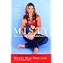 Misty: Digging Deep in Volleyball and Life: Misty May-Treanor, Jill ...