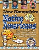 A Time Before New Hampshire: The Story of a Land and Native Peoples ...