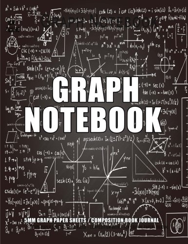 Graph Notebook : 5mm Graph Paper Sheets / Composition Book Journal: 120 ...