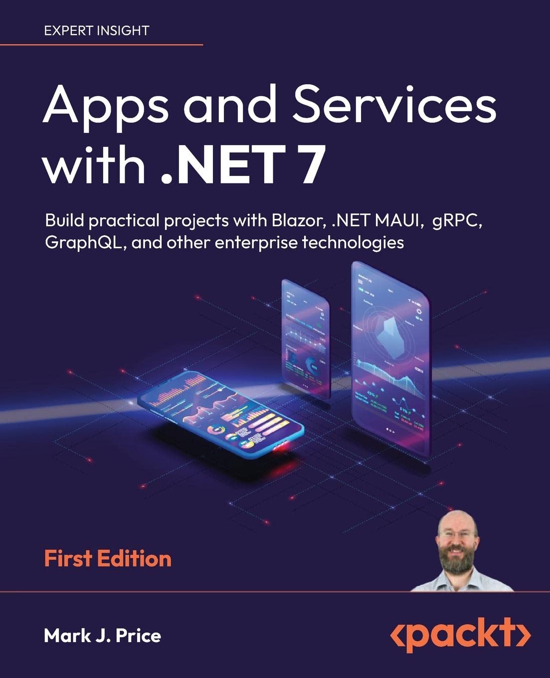 Mua Apps and Services with .NET 7: Build practical projects with Blazor, .NET MAUI, gRPC ...