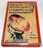 The Boys' First Book of Radio and Electronics: Alfred Morgan: Amazon ...