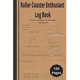Roller Coaster Enthusiast Log Book and Journal: Rate and Record All of ...