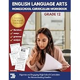 English Language Arts Homeschool Curriculum Workbook Grade 11: Rigorous ...